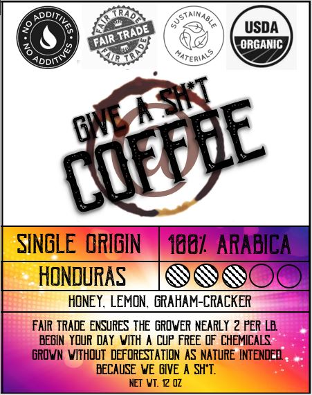 Give a Sh*t Coffee - Organic - Single Origin - Honduras Marcala - Medi ...
